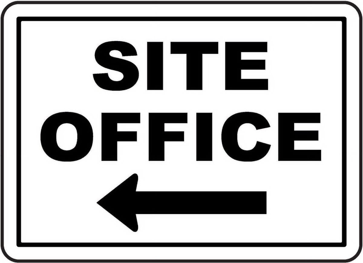 Traffic & Warehouse Signs - Site Office (Left Arrow) Sign - Weather ...