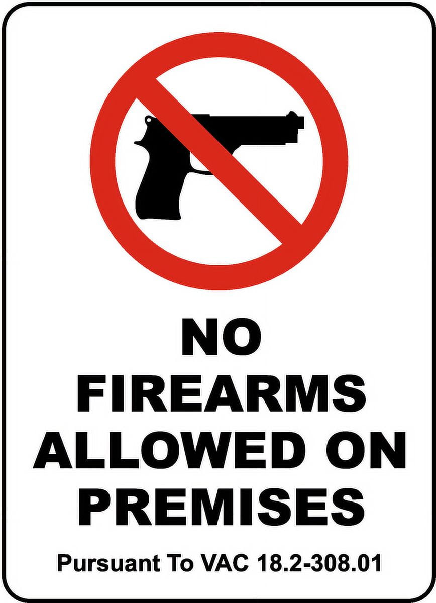 Traffic & Warehouse Signs - Virginia No Firearms Allowed Sign - Weather ...