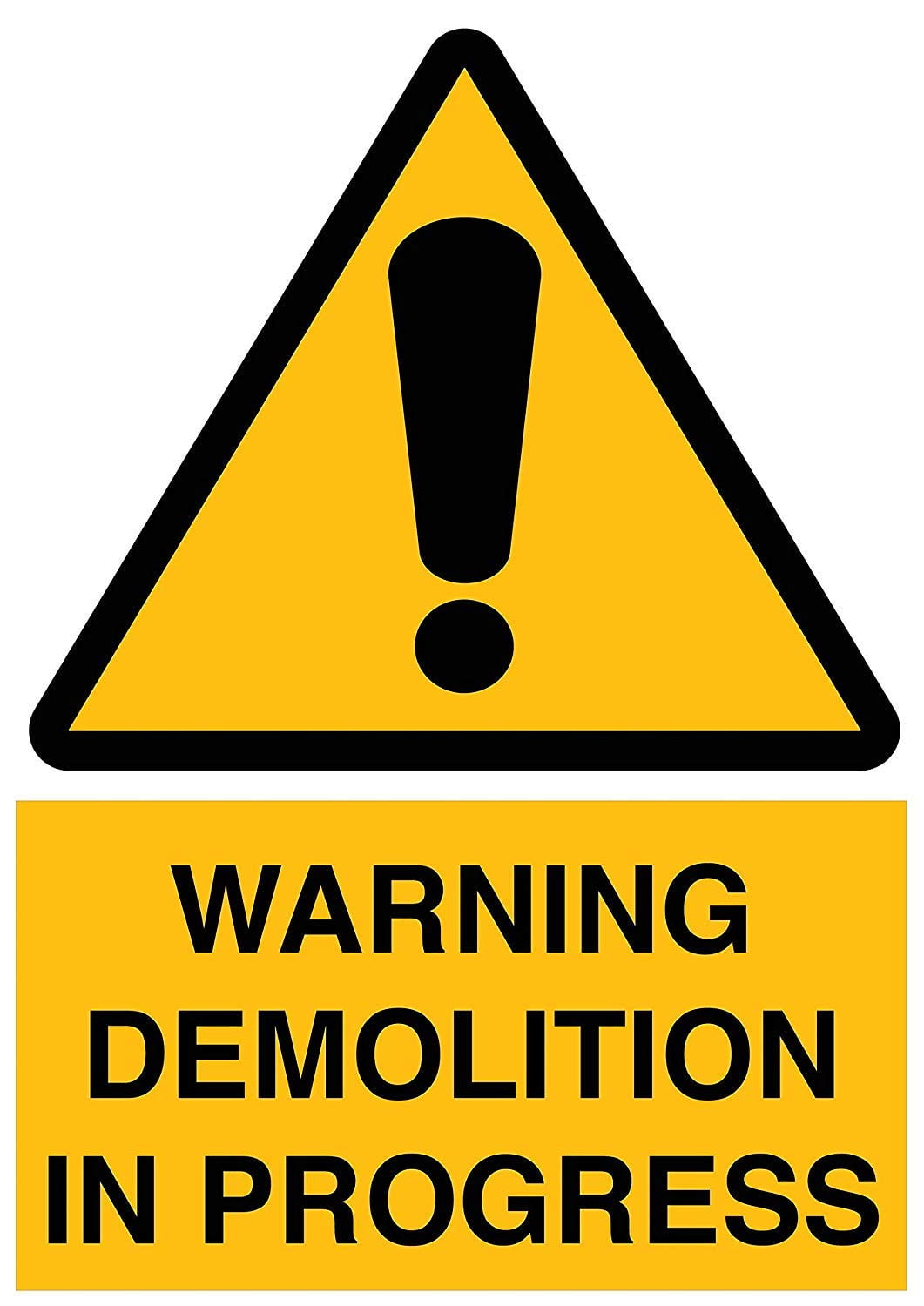 Traffic & Warehouse Signs - Warning Demolition in Progress Sign ...