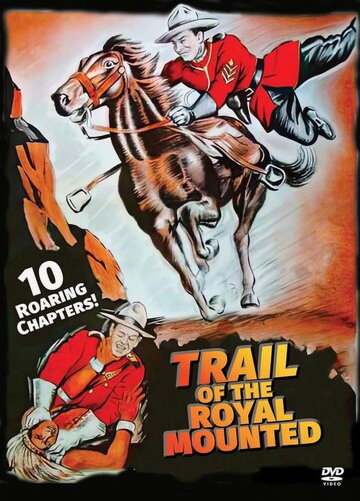 Trail of the Royal Mounted (DVD), Vci Video, Western - Walmart.com