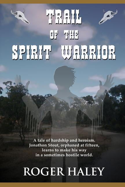Trail of the Spirit Warrior (Paperback) - Walmart.com