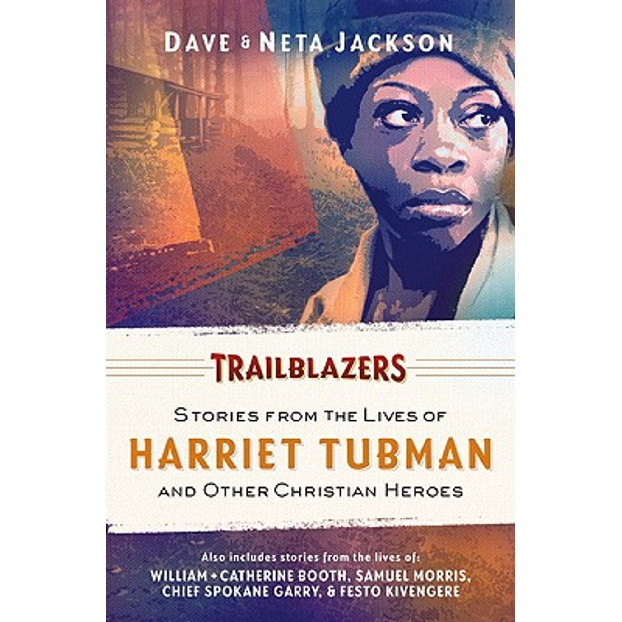 Pre-Owned Trailblazers: Featuring Harriet Tubman and Other Christian ...