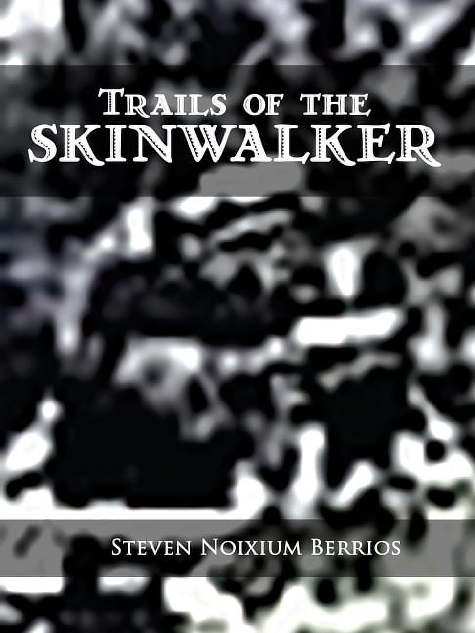 Trails of the Skinwalker - Walmart.com