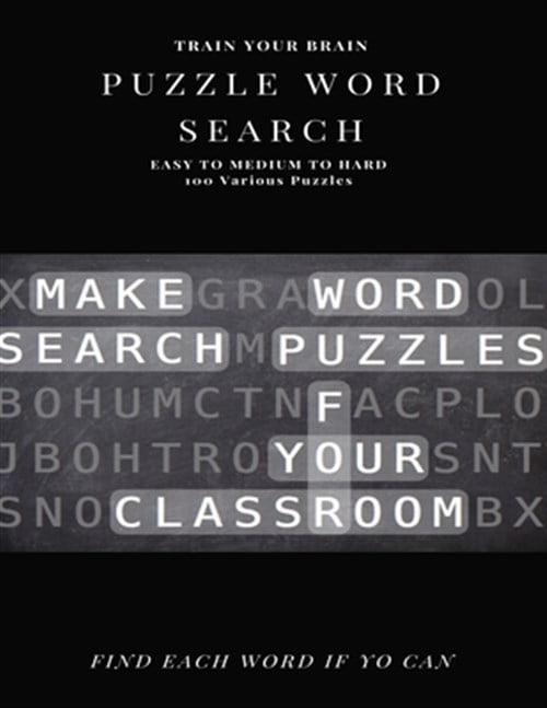 Train Your Brain Puzzle Word Search Easy to Medium to Hard 100 Various ...