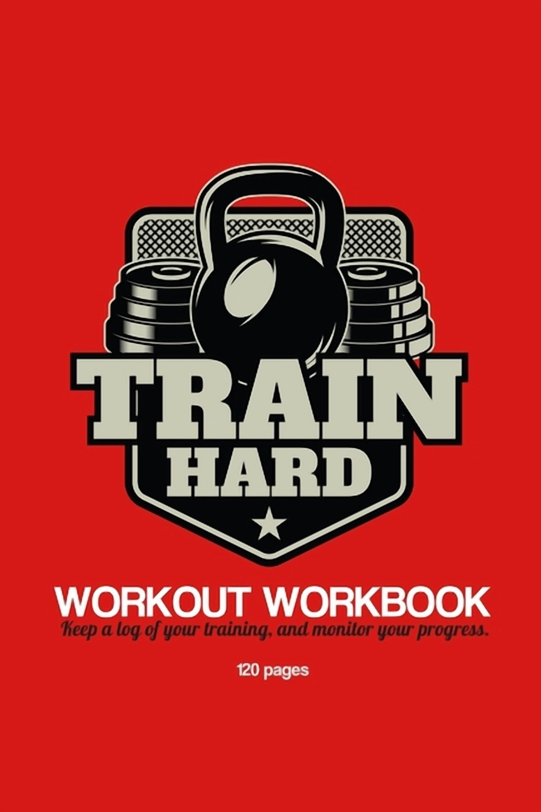Train Hard Workout Workbook - Walmart.com