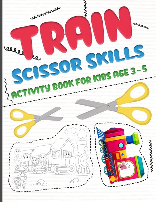 Scissors Skills Activity Book for Kids Train scissors skills activity ...