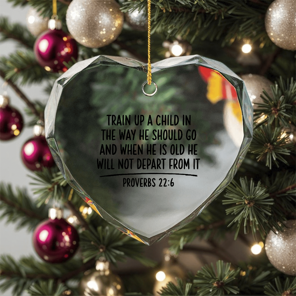 Train Up A Child Proverbs 226 Scripture Bible Verse Jesus Ornament, Indoor Decoration, Crystal ...