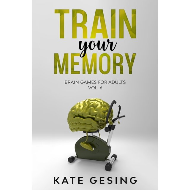 Train your Memory Vol. 6: Brain games for adults - Walmart.com