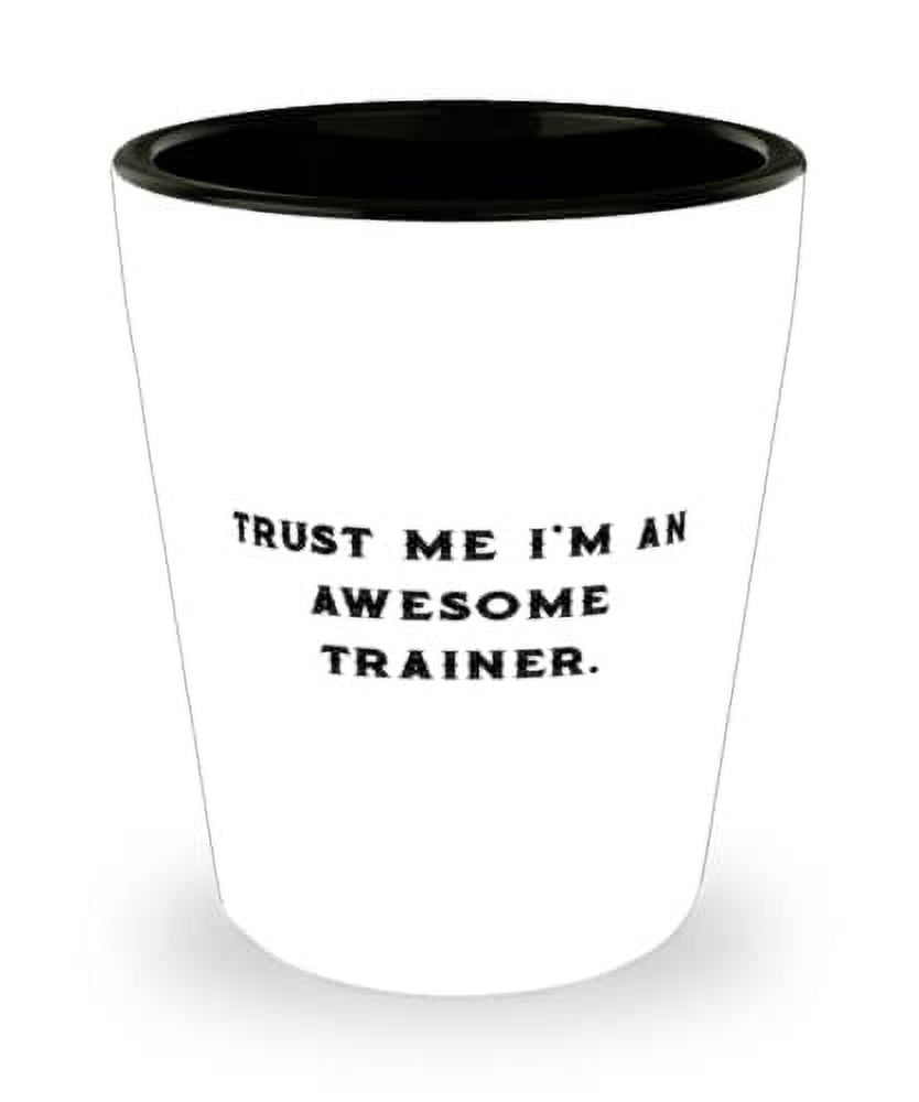 Trainer For Friends, Trust Me I'm an Awesome Trainer, Epic Trainer Shot ...