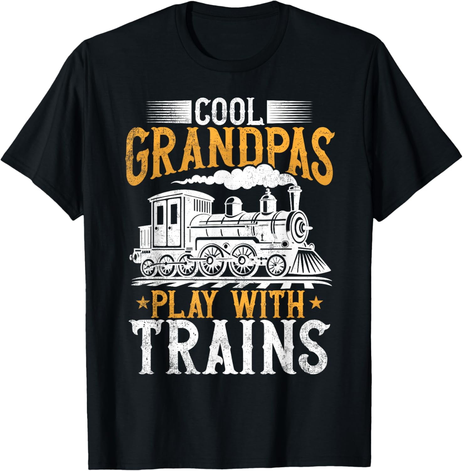 Trains Locomotive Conductor Cool Grandpas Play With Trains T-Shirt ...
