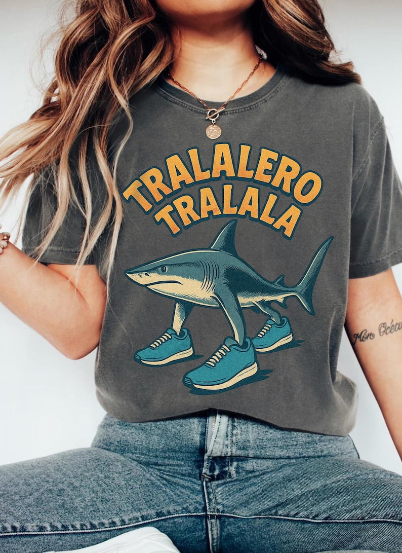 Tralalero Tralala Funny Shark Meme T-shirt, Unhinged Tshirt, Shark With ...