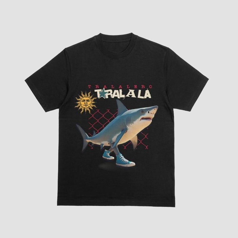 Tralalero Tralala Meme Black Shirt, Shark With Shoes Shirt, Funny Shirt ...