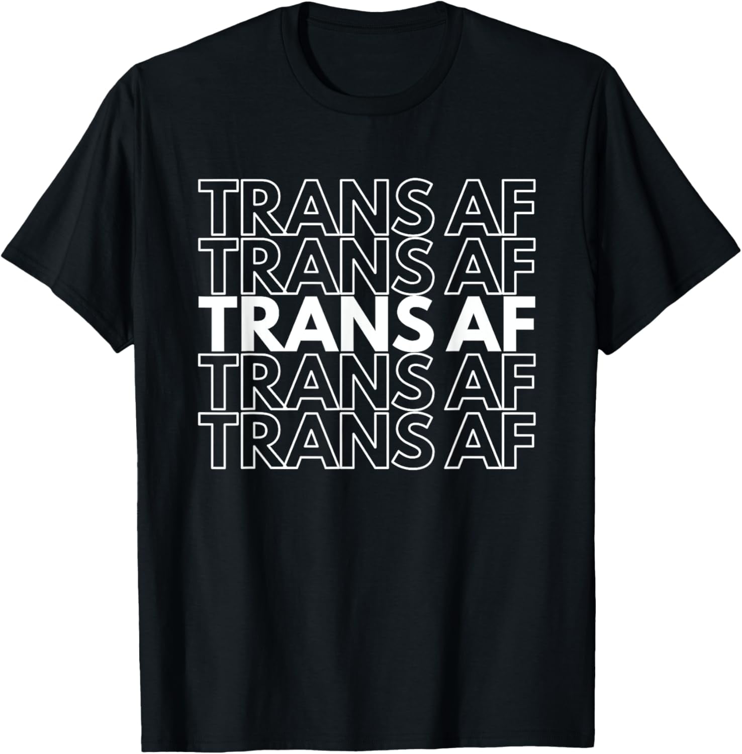 Trans AF Transgender FTM MTF Funny LGBTQ Pride T-Shirt - Walmart.com