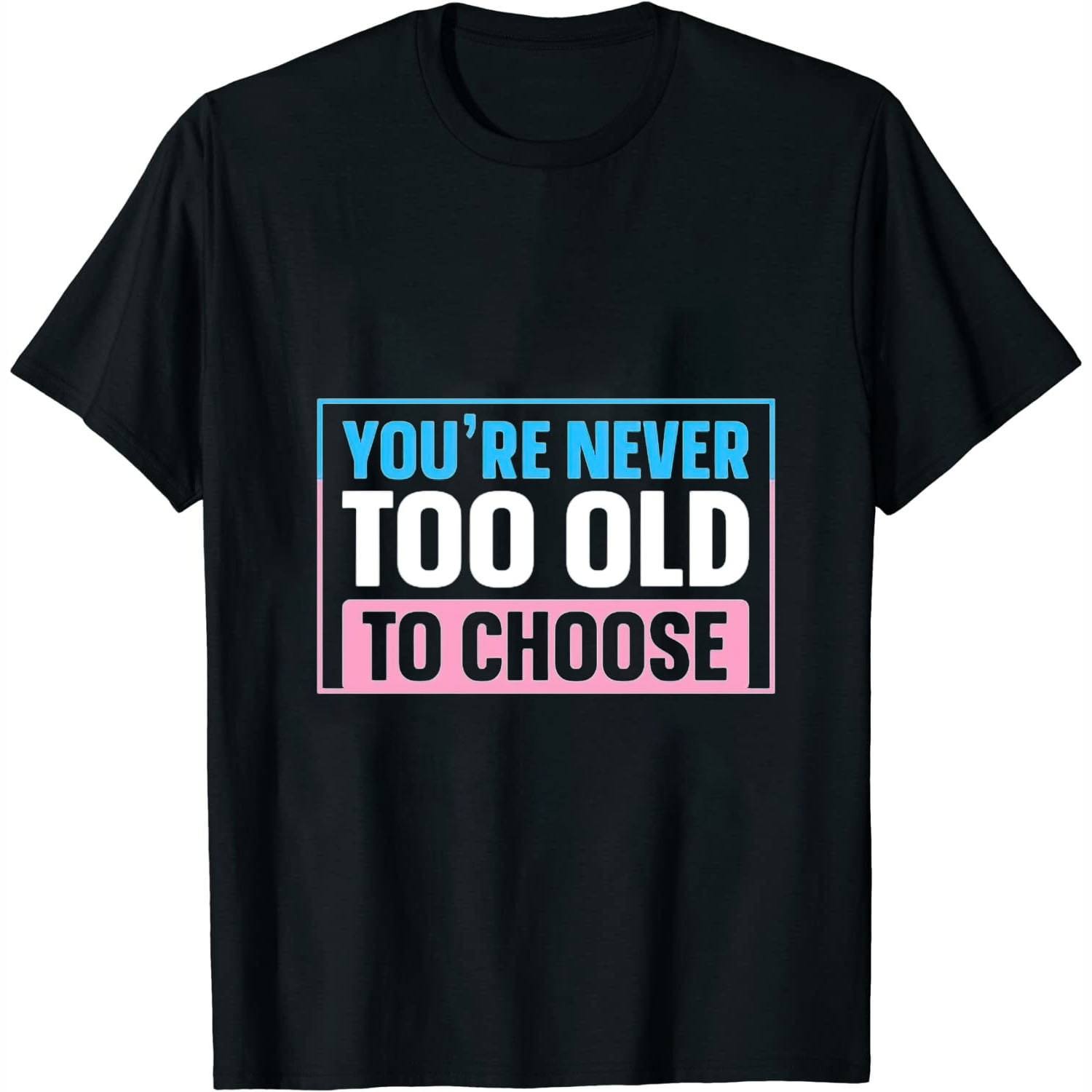 Trans Pride LGBT Quote for a Transgender Short Sleeve Womens T-Shirt ...