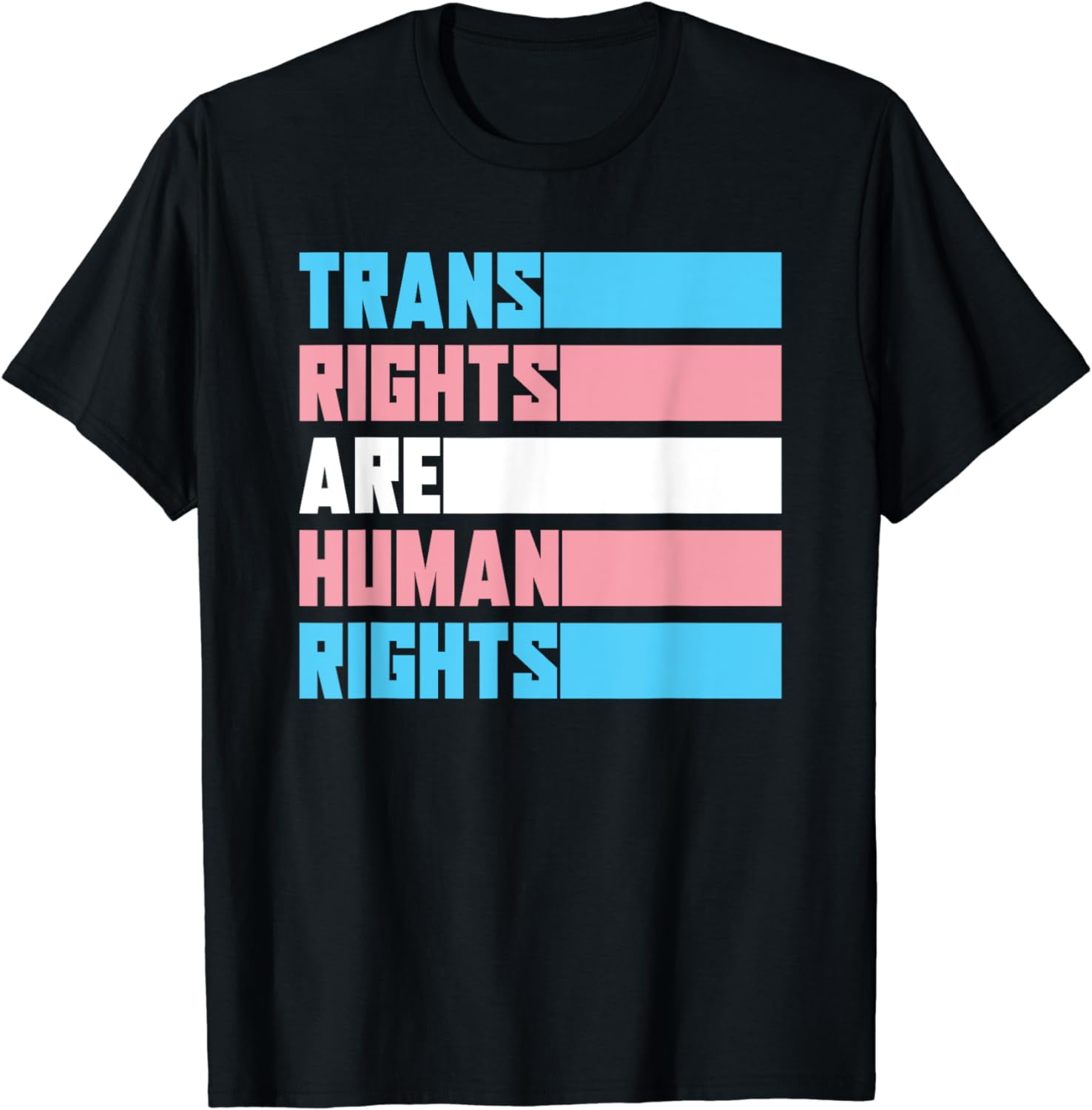 Trans Rights Are Human Rights Pride Month Gift Transgender T-Shirt ...