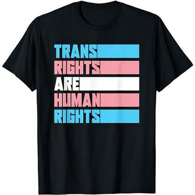 Trans Rights Are Human Rights Pride Month Gift Transgender T-Shirt ...