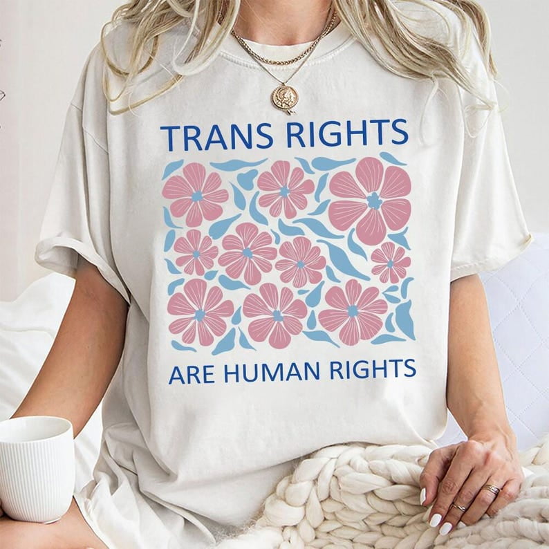 Trans Rights Are Human Rights Shirt, Retro Floral Pride Tee, Equal ...