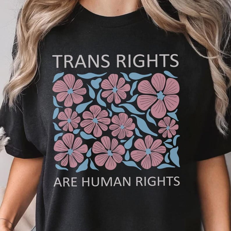 Trans Rights Are Human Rights Shirt, Retro Floral Pride Tee, Equal ...