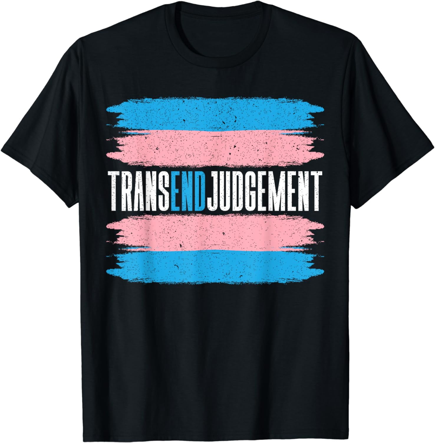 Transend Judgement LGBTQ Trans Transgender Rights Cotton T-Shirt ...