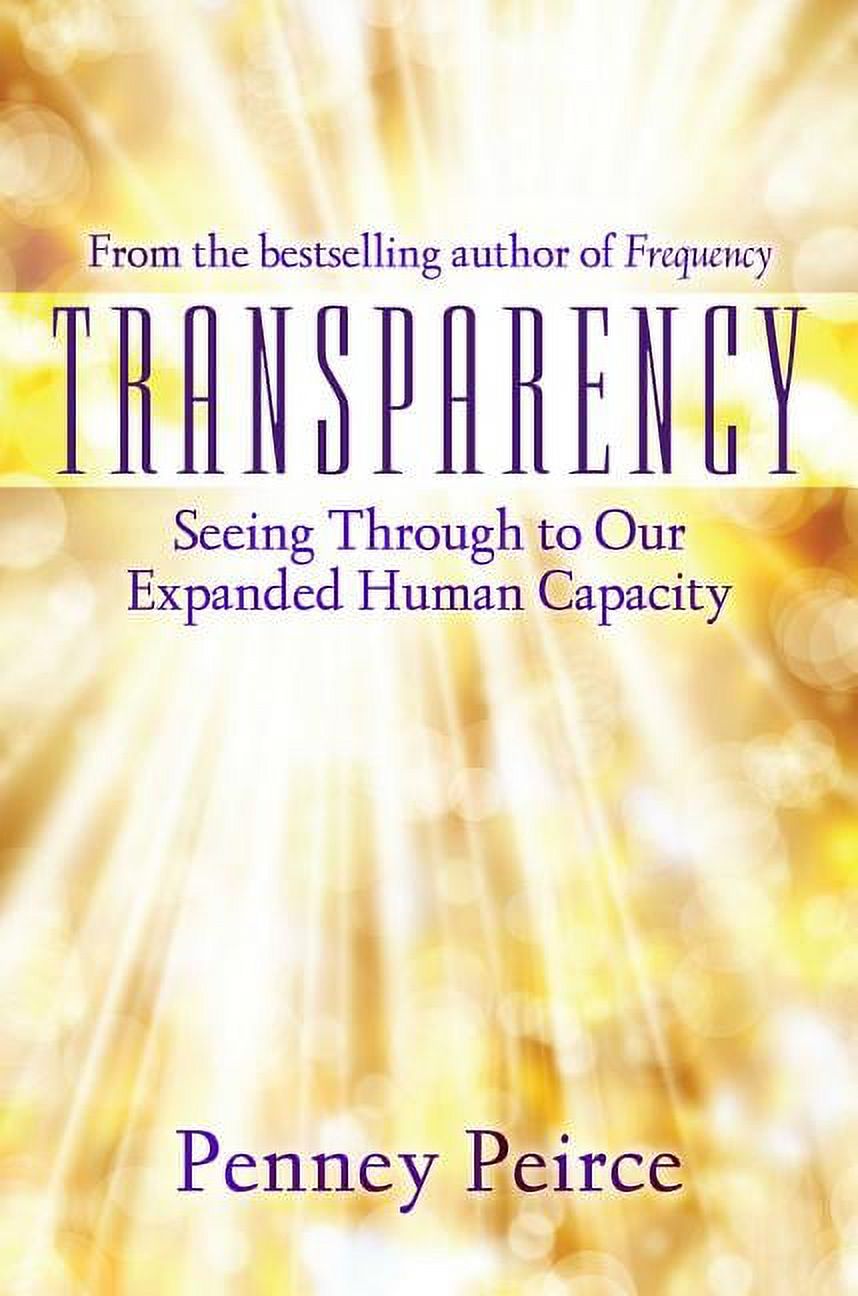 Transformation Transparency: Seeing Through to Our Expanded Human ...