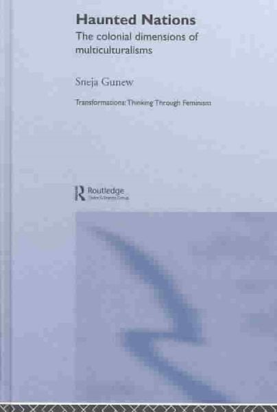 Pre-Owned Transformations Haunted Nations: The Colonial Dimensions of ...