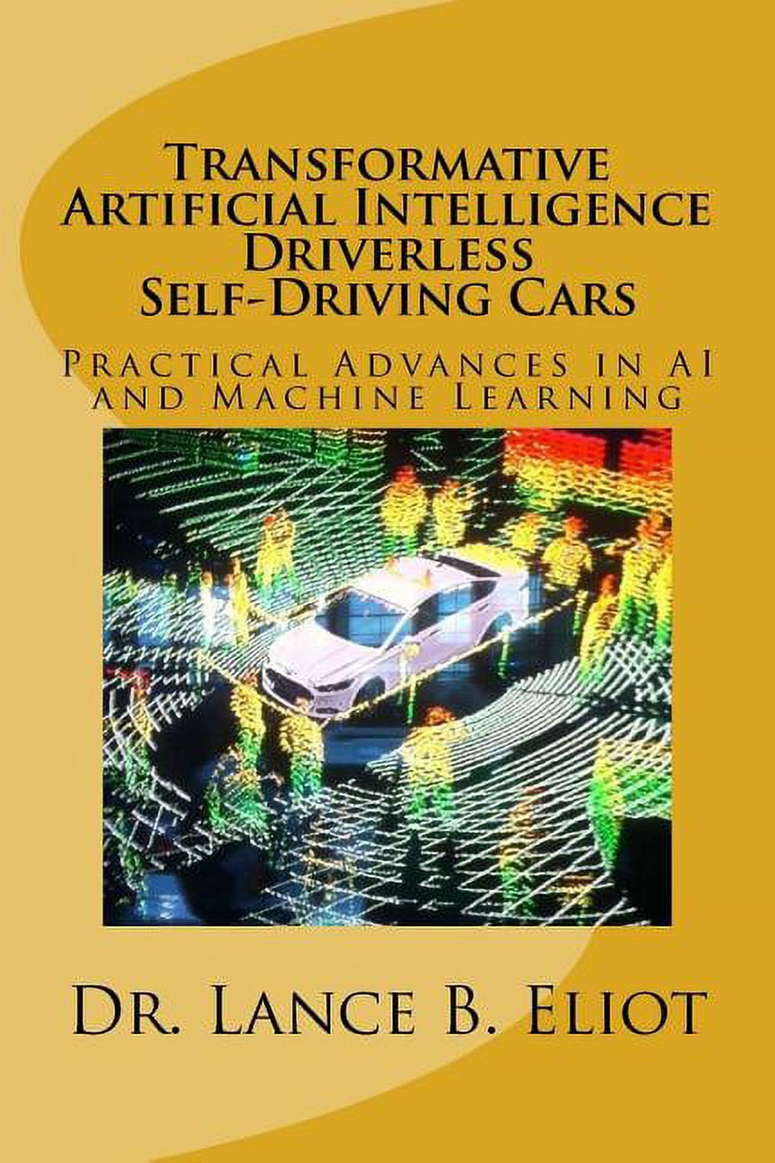 Transformative Artificial Intelligence (AI) Driverless Self-Driving ...
