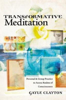 Pre-Owned Transformative Meditation: Personal & Group Practice to ...
