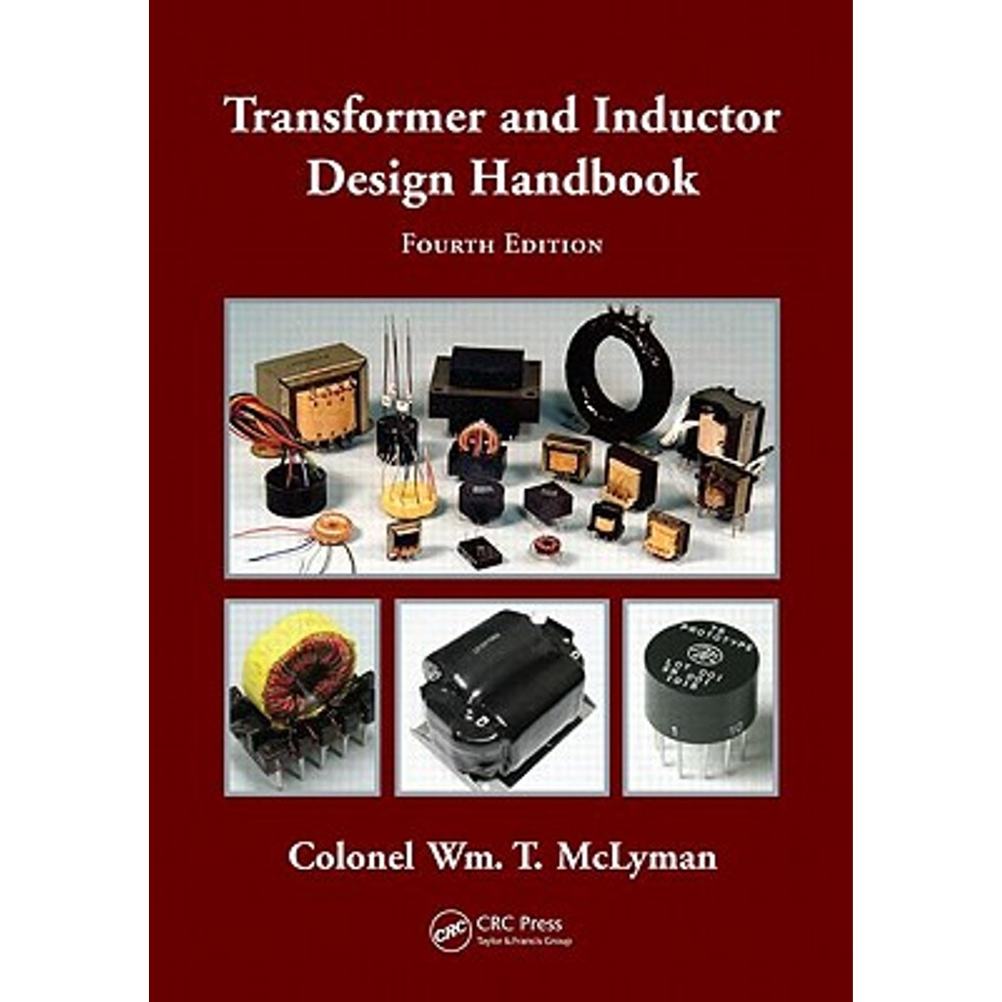 Pre-Owned Transformer and Inductor Design Handbook (Electrical and ...