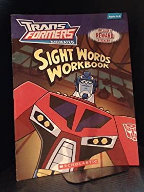 Pre-Owned Transformers Animated Sight Words Workbook 9780545098403 ...