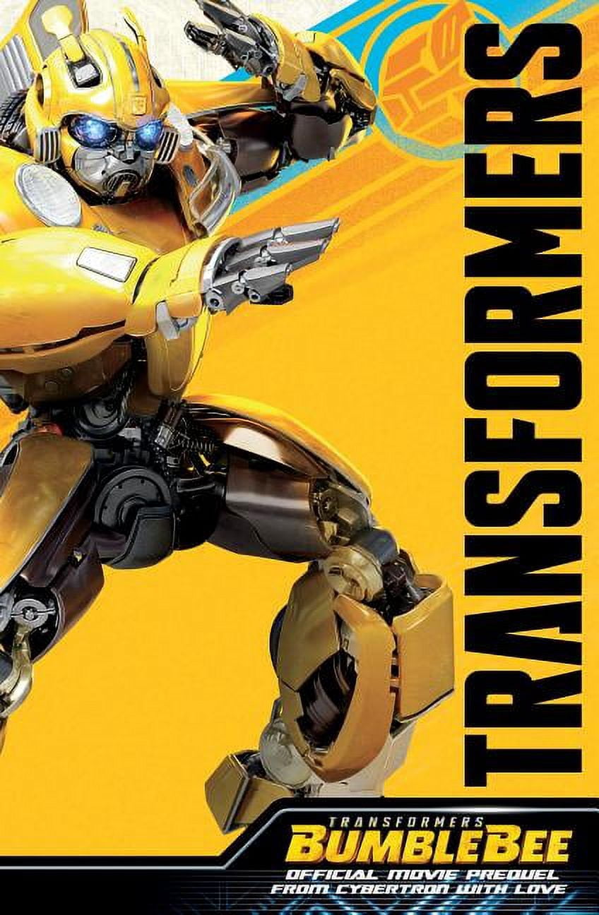 Transformers: Transformers Bumblebee Movie Prequel: From Cybertron With ...