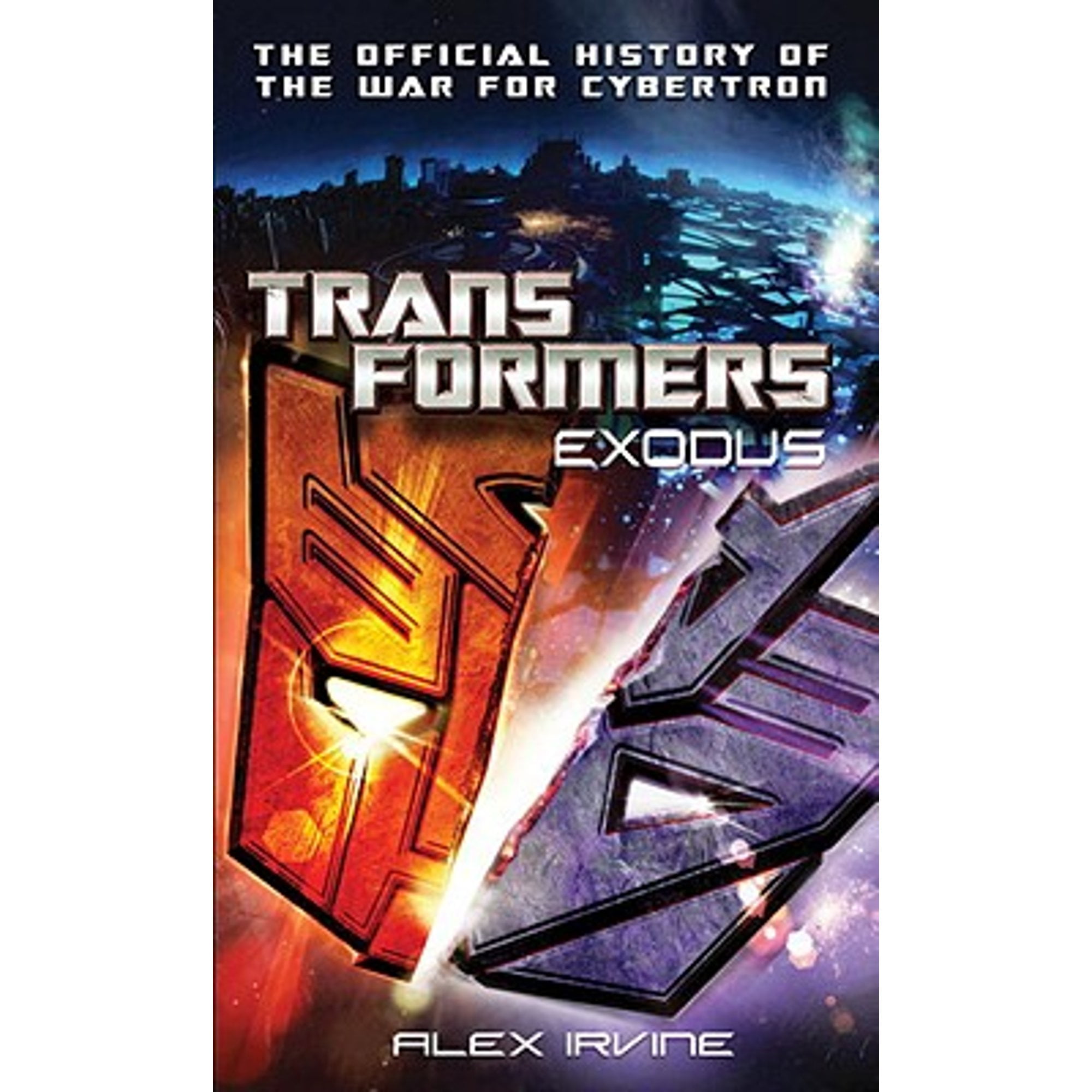 Pre-Owned Transformers: Exodus: The Official History of the War for Cybertron (Mass Market ...