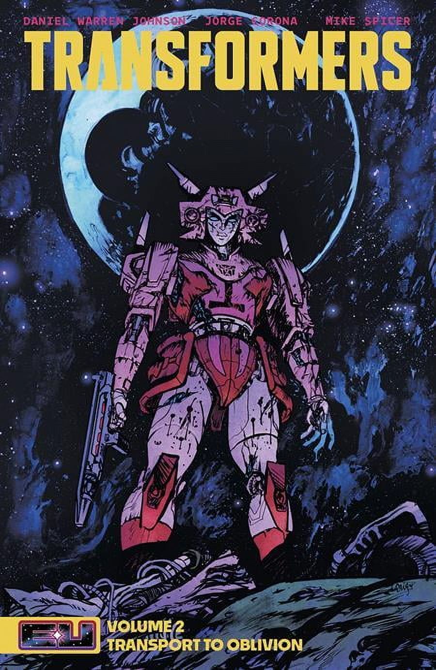Transformers Tp Vol 02 Daniel Warren Johnson & Mike Spicer Book Market ...