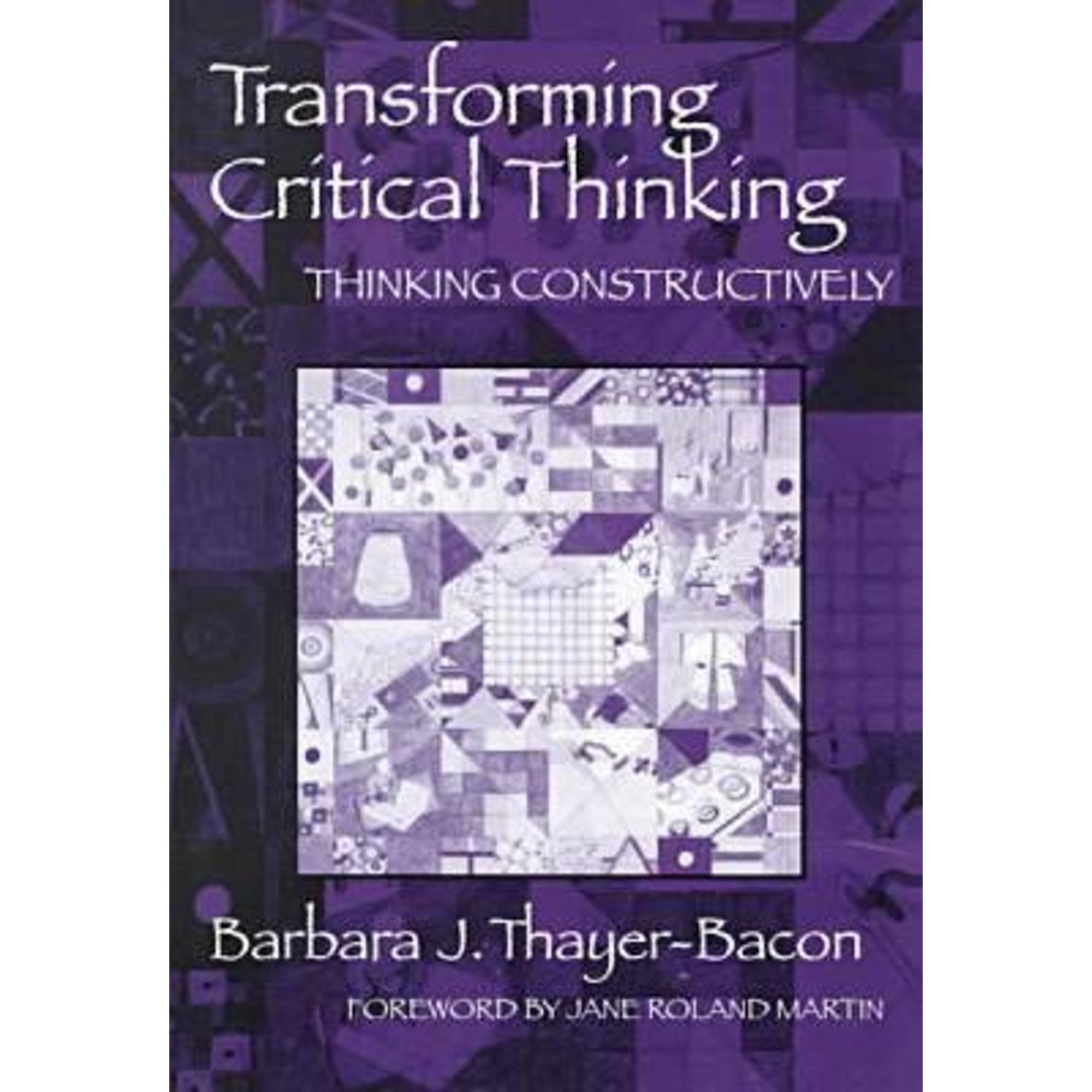 Pre-Owned Transforming Critical Thinking: Thinking Constructively ...
