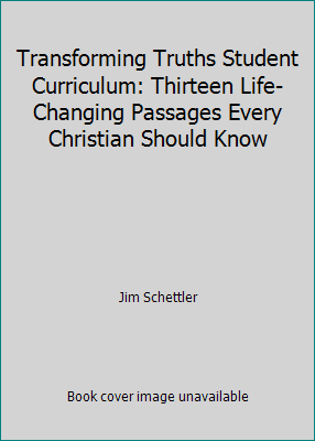Pre-Owned Transforming Truths Student Curriculum: Thirteen Life ...