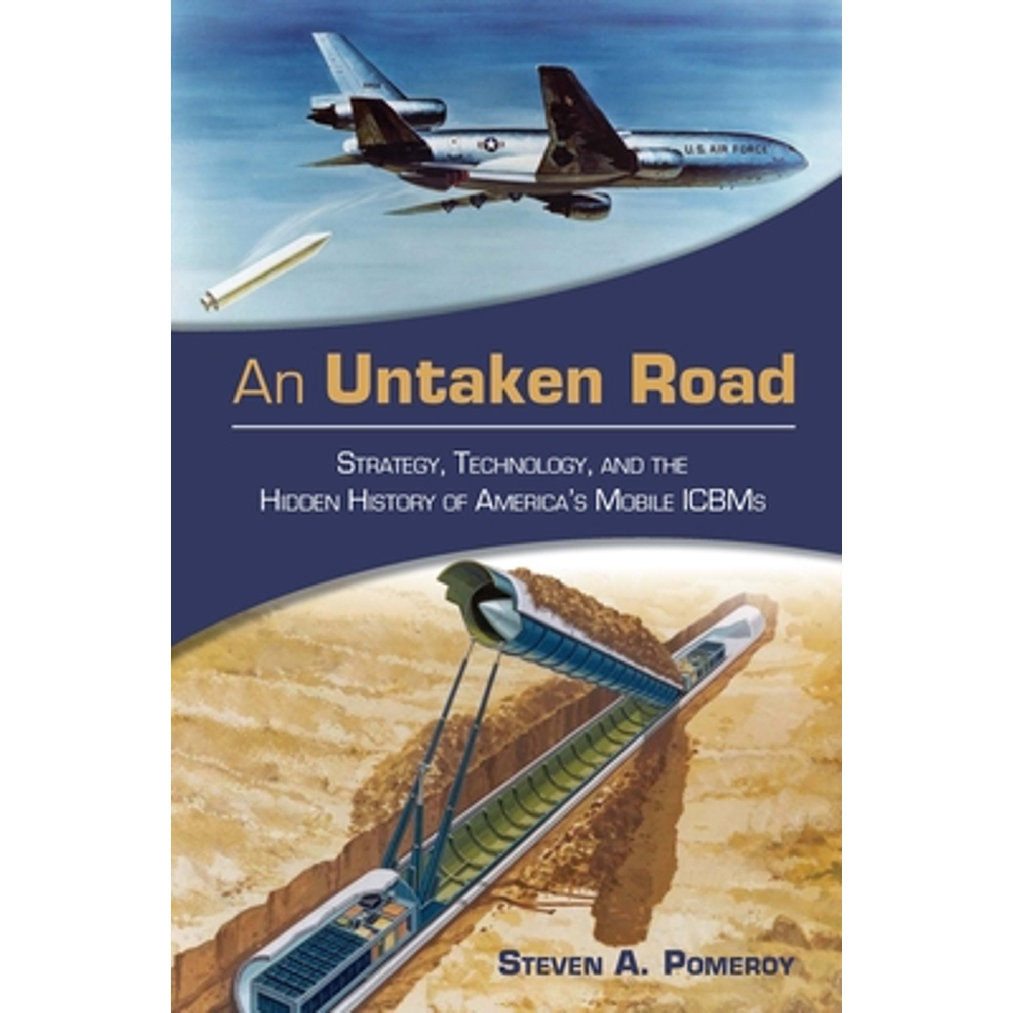 Pre-Owned An Untaken Road: Strategy, Technology, and the Hidden History ...