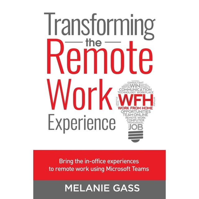 Transforming the Remote Work Experience, (Paperback) - Walmart Business ...
