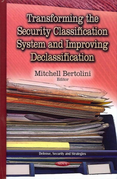 Pre-Owned Transforming the Security Classification System and Improving ...