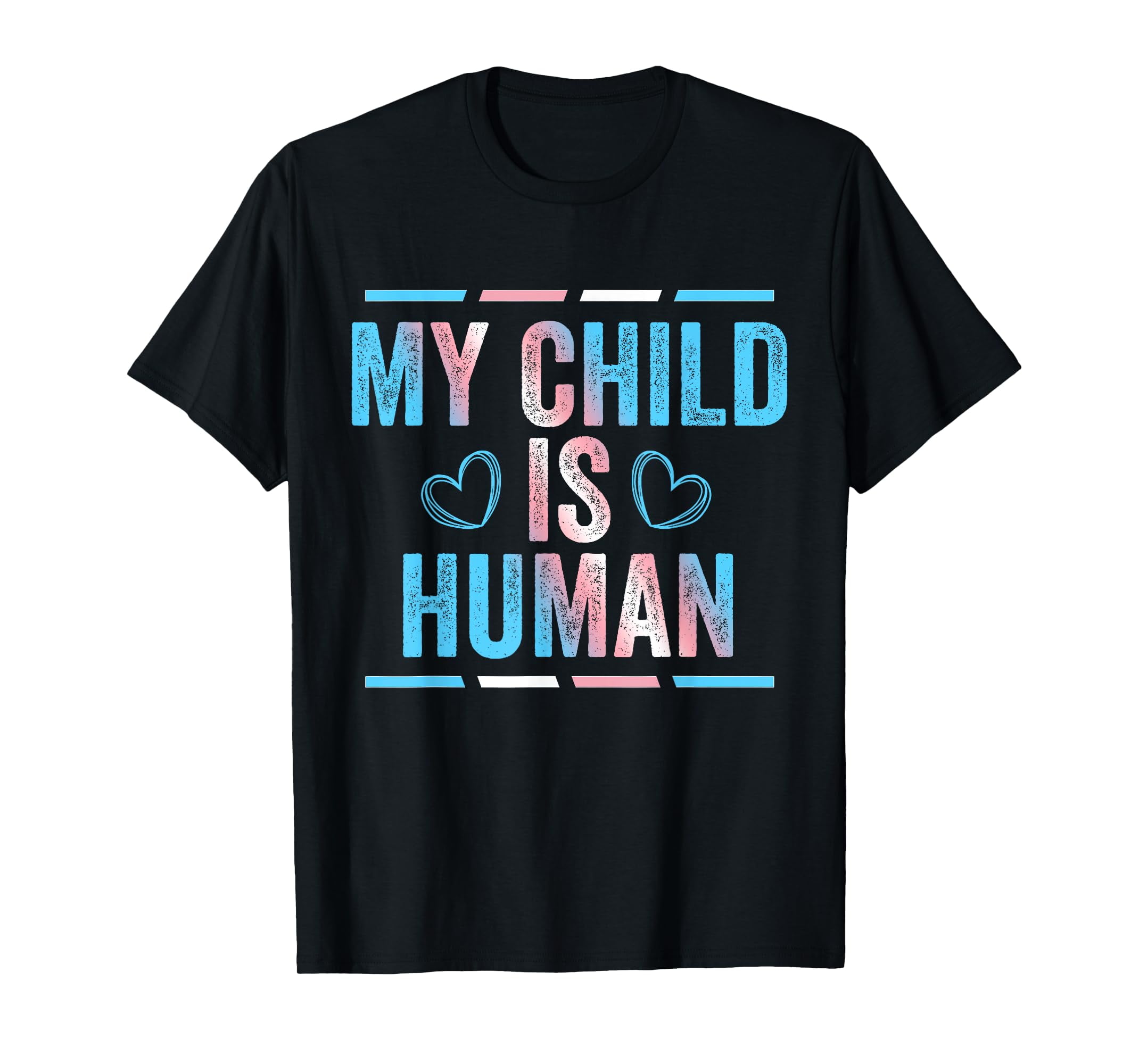 Transgender Flag My Child Is Human Proud LGBTQ Trans Parents T-Shirt ...