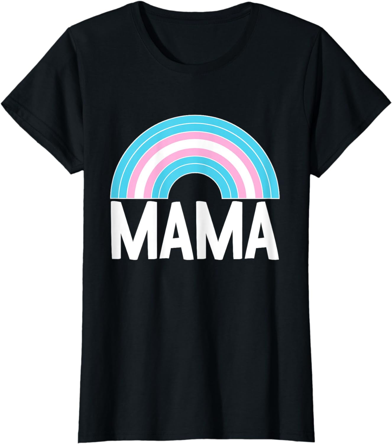 Transgender Mama Rainbow LGBT-Q Trans Pride Flag Color Mom T-Shirt ...