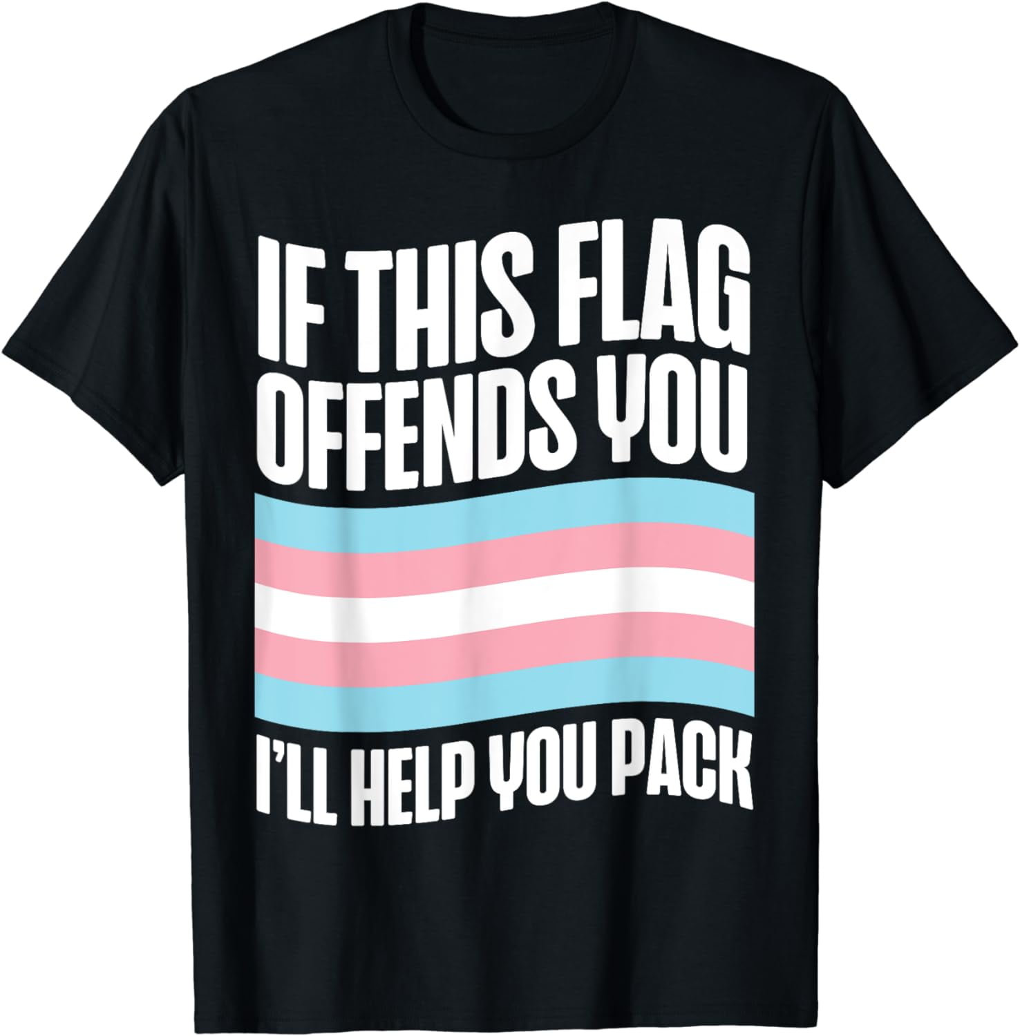 Transgender Trans LGBT Pride Rights Flag If This Flag T-Shirt - Walmart.com