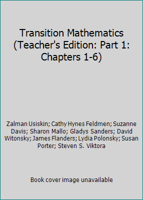 Pre-Owned Transition Mathematics (Teacher's Edition: Part 1: Chapters 1 ...