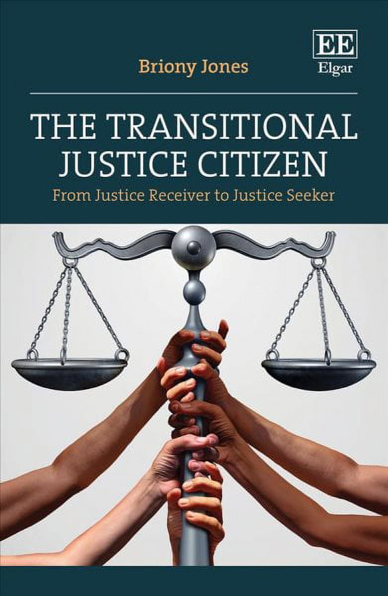 Transitional Justice Citizen : From Justice Receiver to Justice Seeker ...