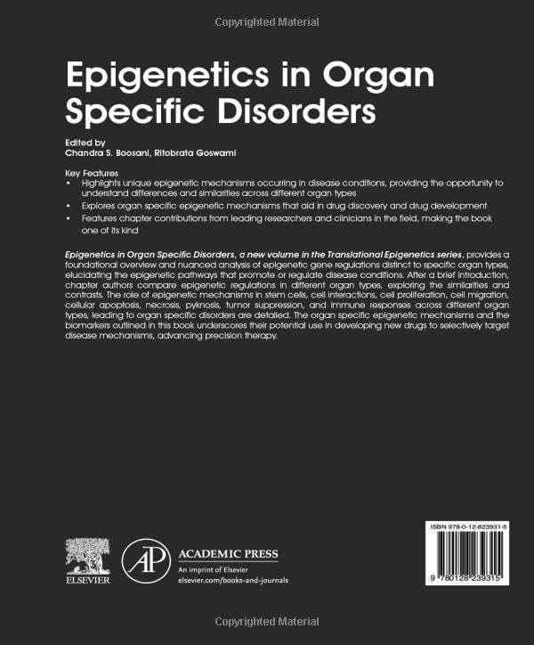 Pre-Owned Epigenetics in Organ Specific Disorders (Volume 34 ...