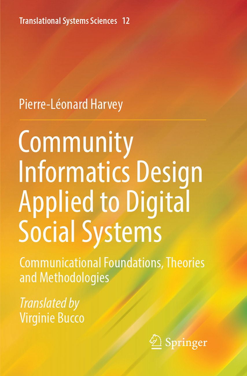 Translational Systems Sciences Community Informatics Design Applied to ...