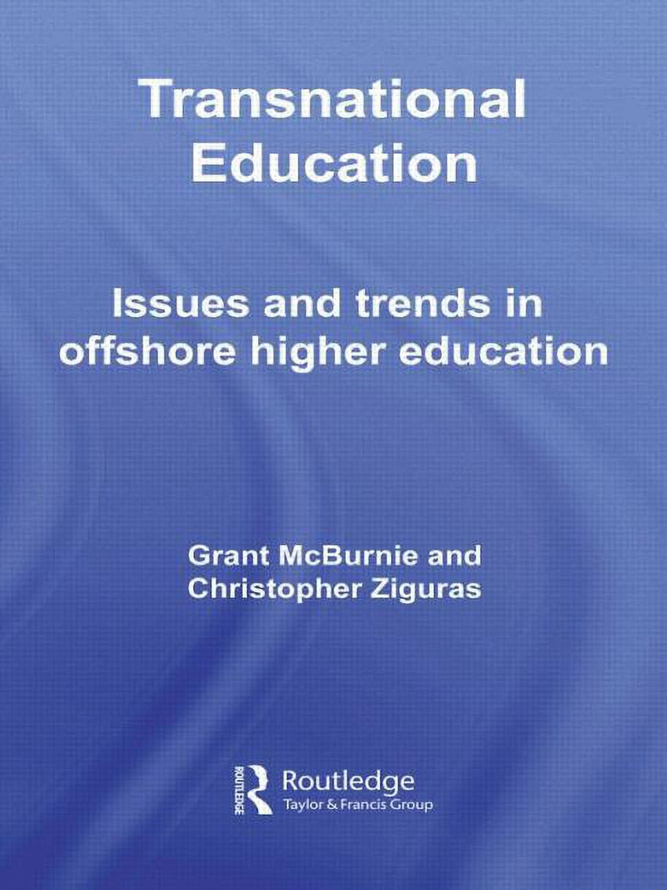 Transnational Education: Issues and Trends in Offshore Higher Education ...
