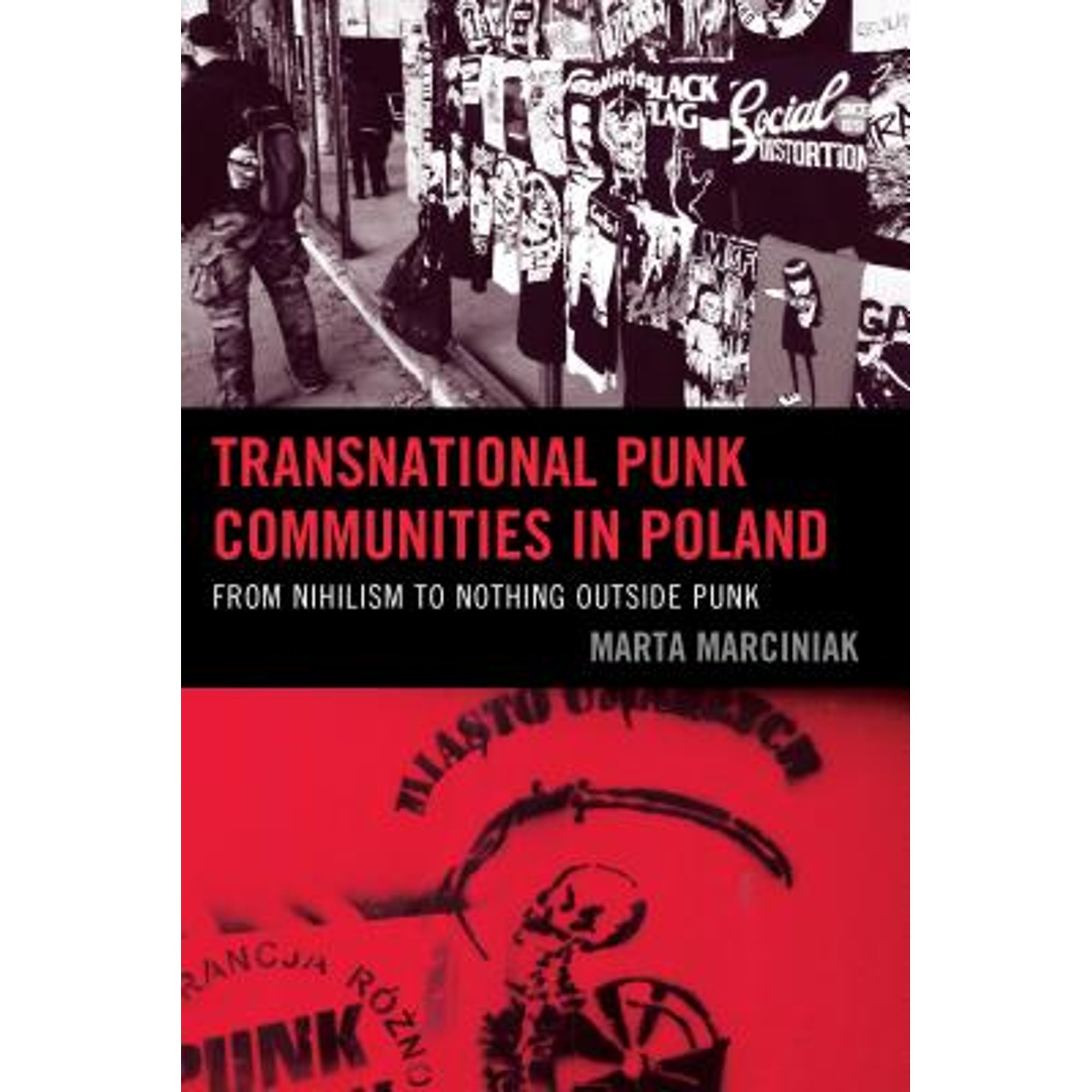 Pre-Owned Transnational Punk Communities in Poland: From Nihilism to ...