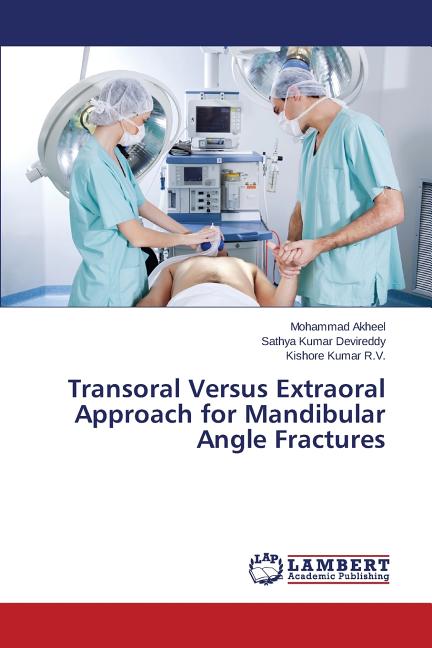 Transoral Versus Extraoral Approach for Mandibular Angle Fractures ...
