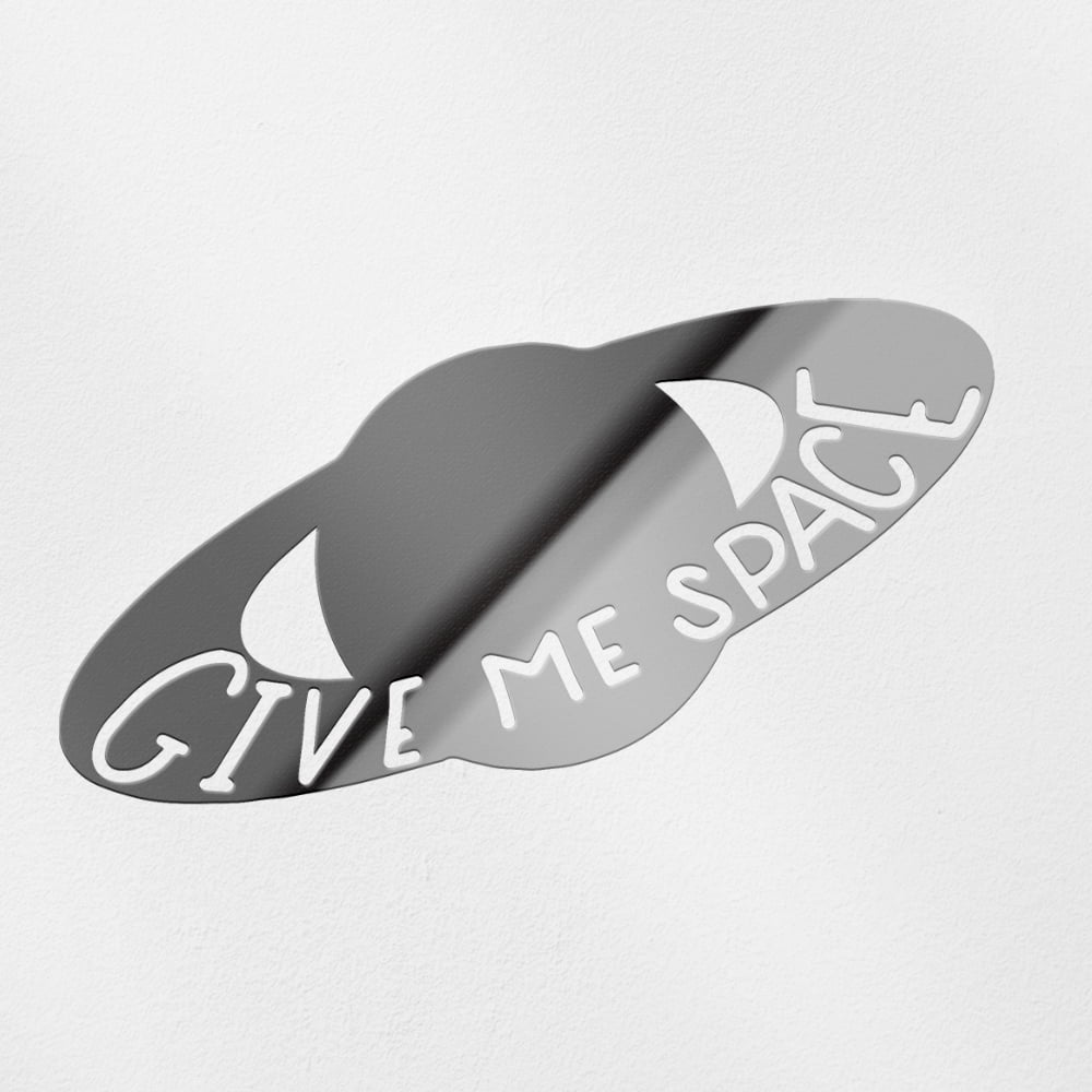 Transparent Decal Stickers Of Give Me Space (Metallic Silver) Premium ...