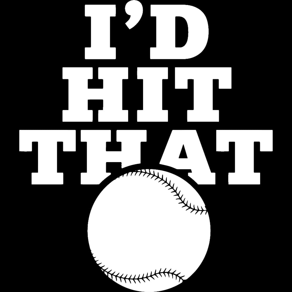 Transparent Decal Stickers Of I'D Hit That (White) Premium Waterproof ...