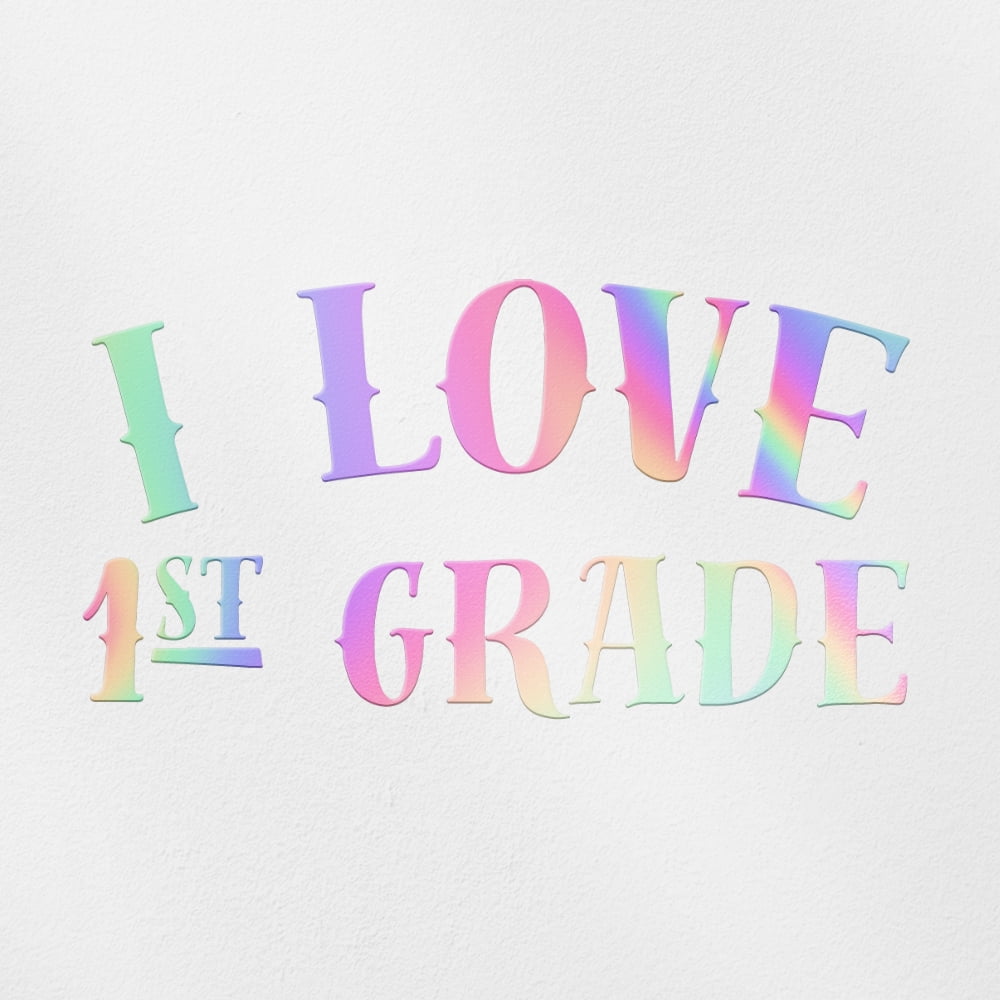 Transparent Decal Stickers Of I Love 1St Grade (Hologram) Premium ...